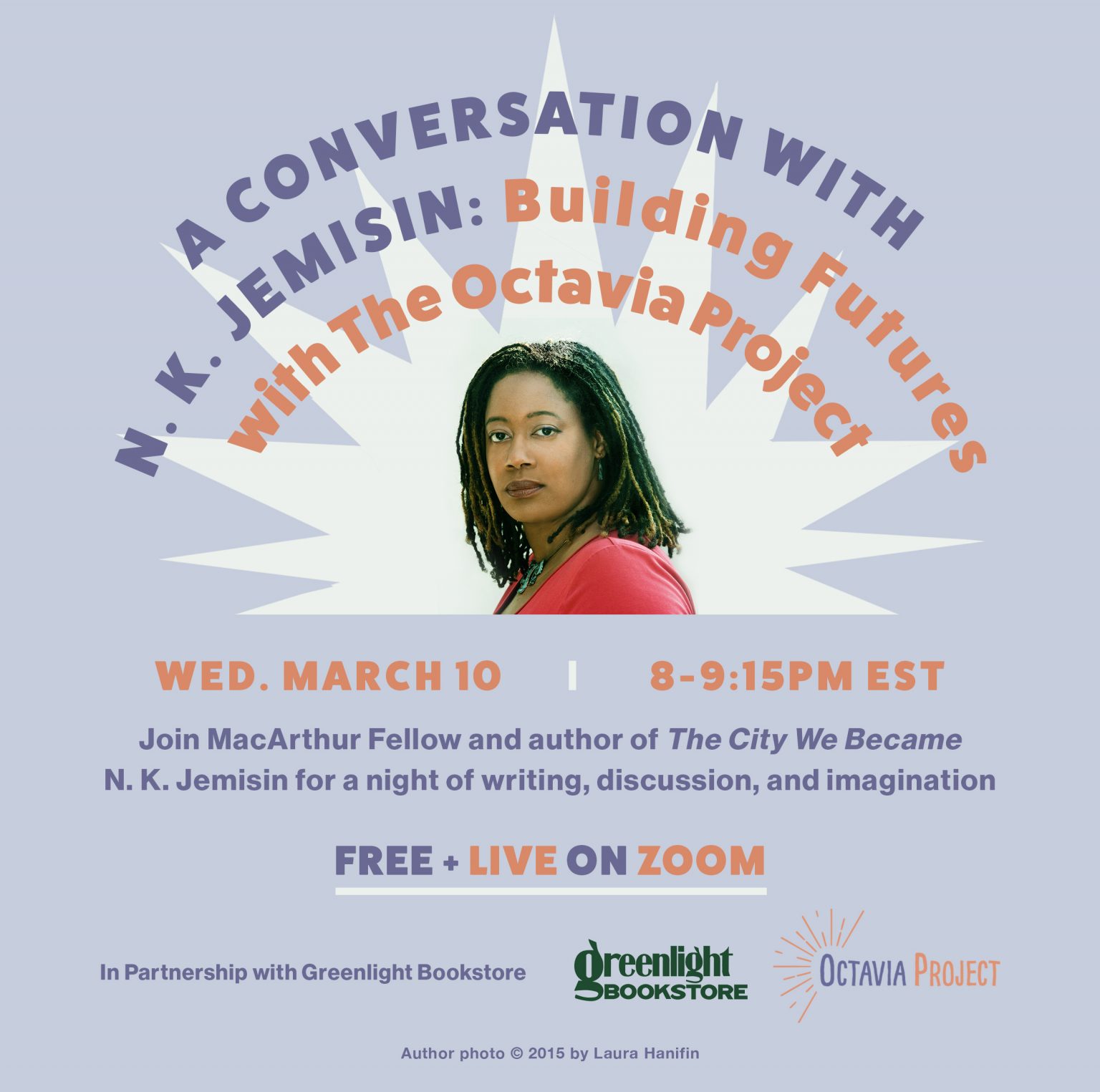 N. K. Jemisin + the Octavia Project, 3/10!