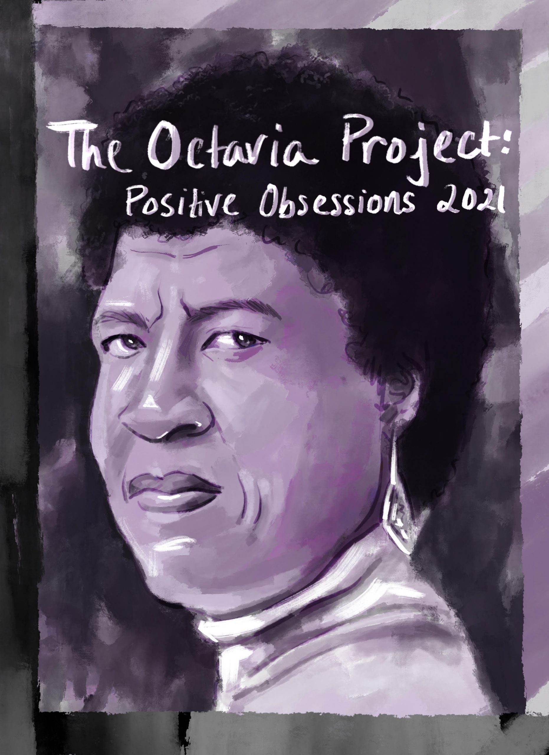 Debuting ‘Positive Obsessions 2021’