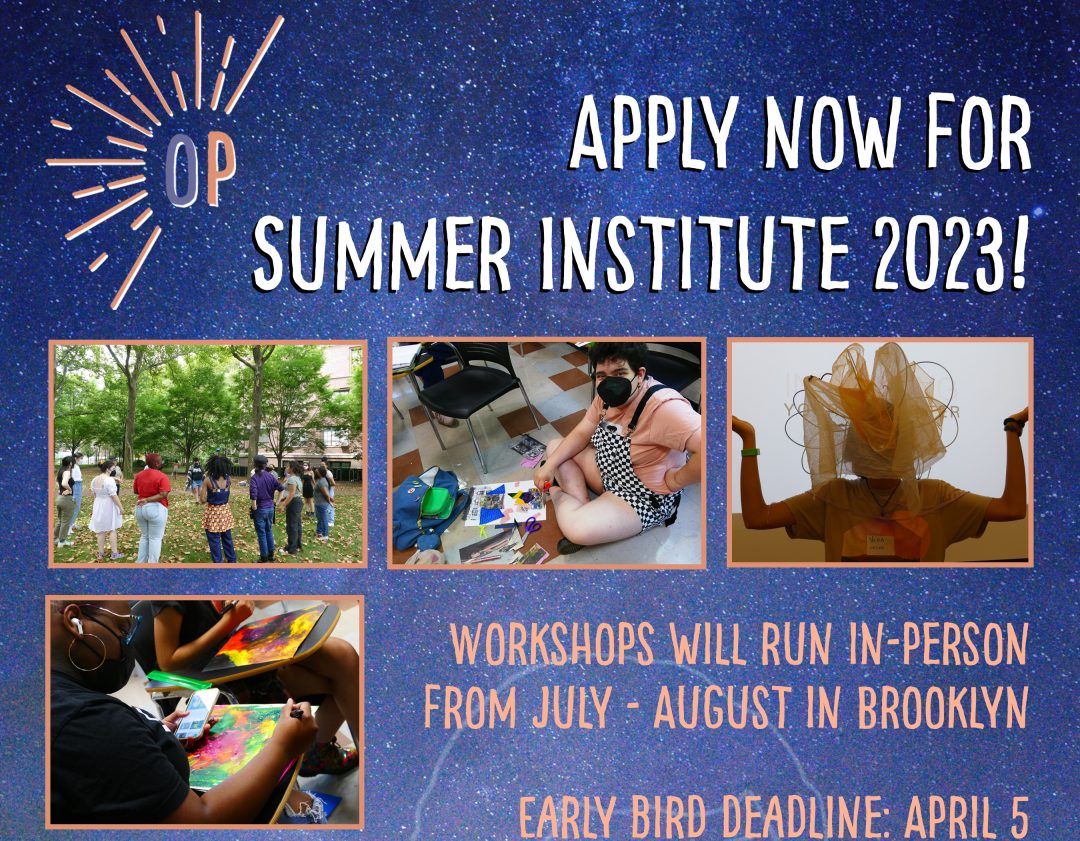 Join the Octavia Project Summer Institute